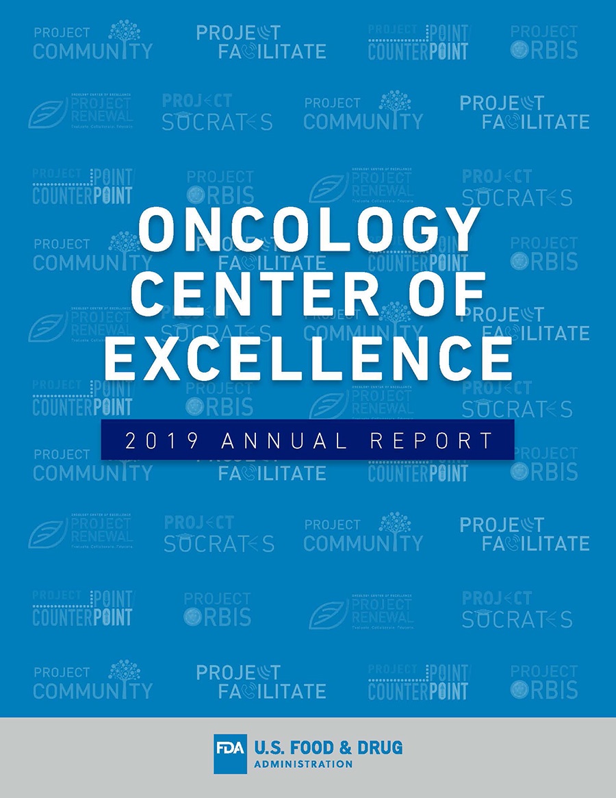 FDA Oncology Center of Excellence 2019 Annual Report – The Cancer ...
